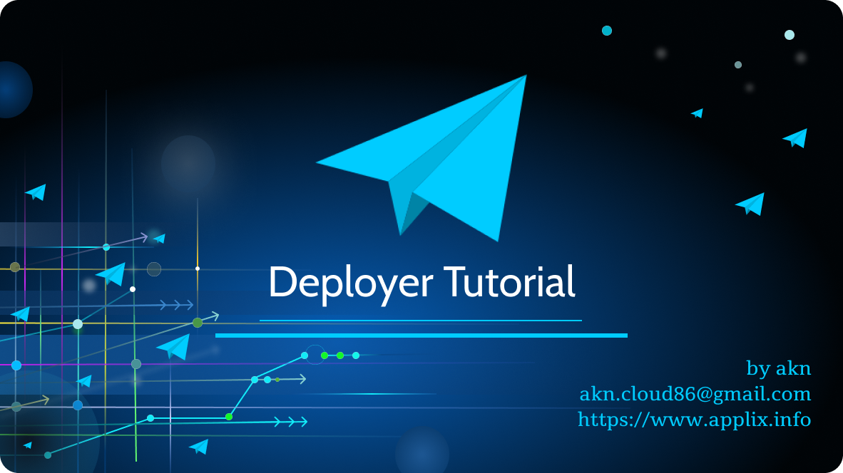 Deployer Tutorial